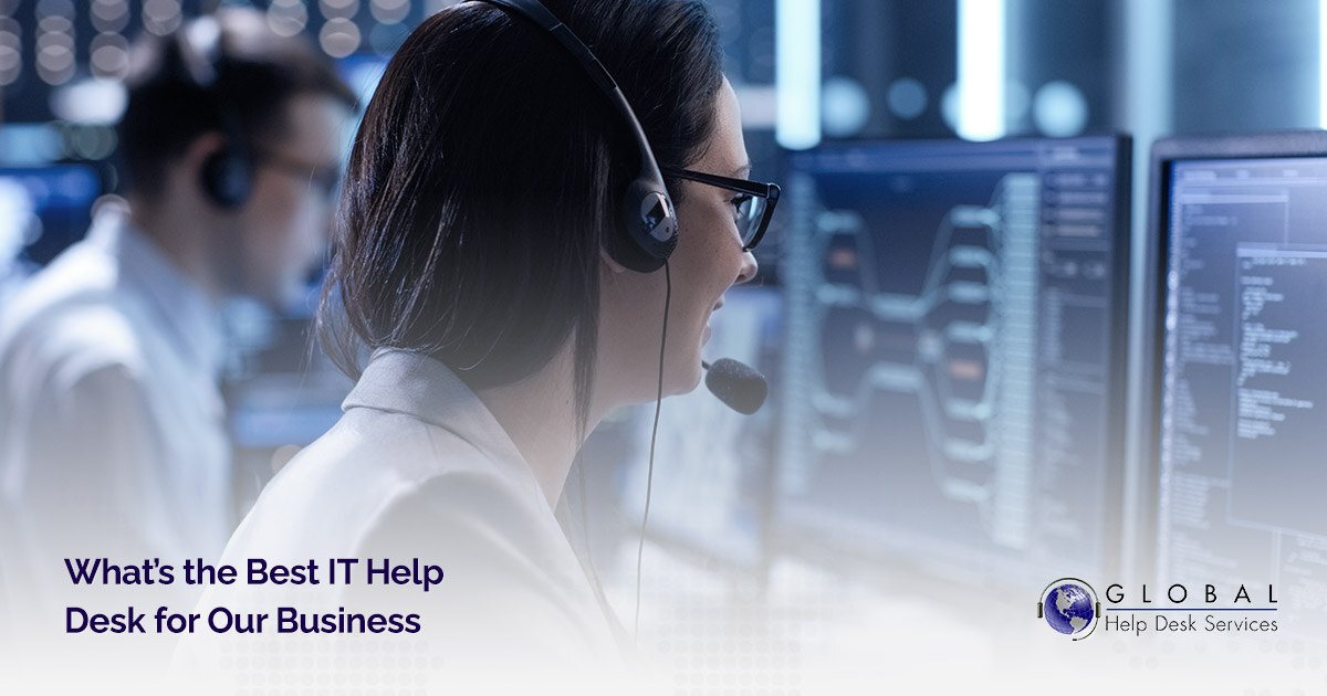 What’s the Best IT Help Desk for Our Business?